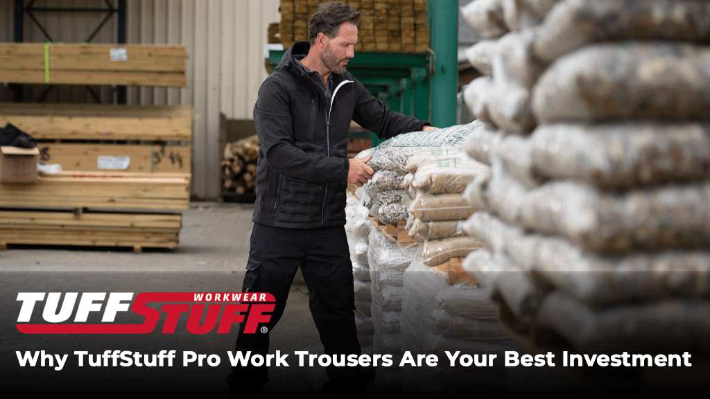 Why TuffStuff Pro Work Trousers Are Your Best Investment